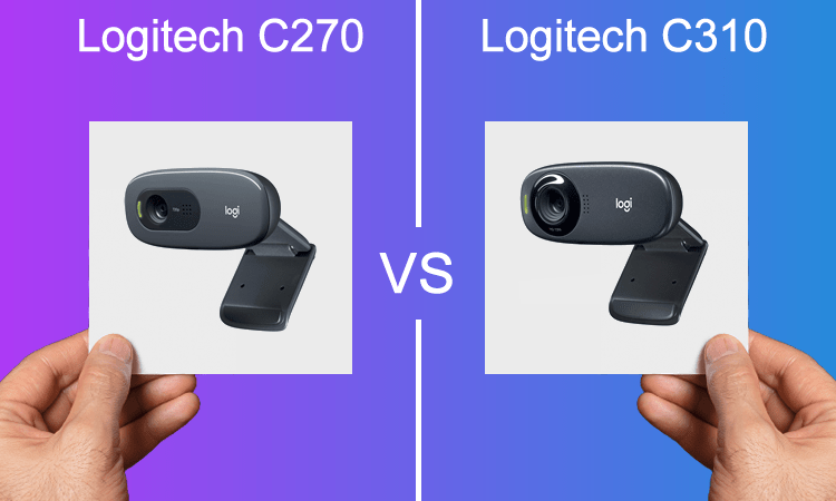 Logitech C270 vs C310 - Which one should you buy?