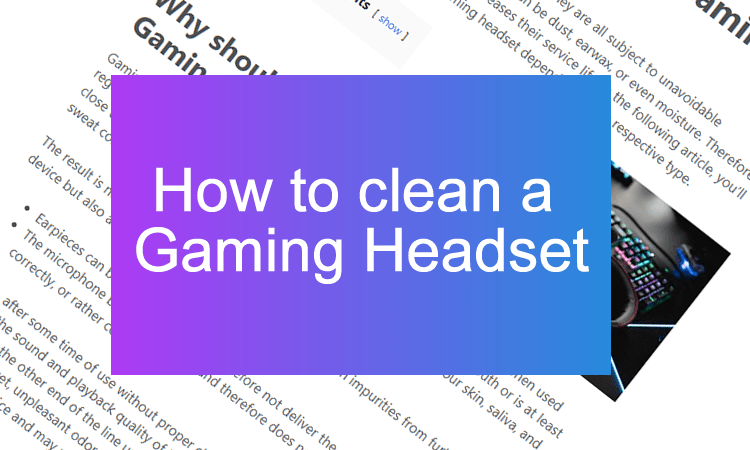 Tutorial: How to clean a Gaming Headset