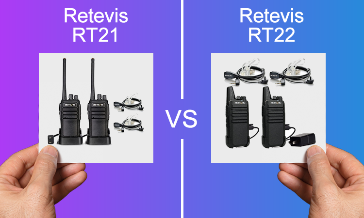 Retevis RT21 vs RT22 - Which one should you buy?